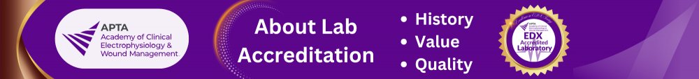 About Lab Accreditation - Academy of Clinical Electrophysiology and Wound Management
